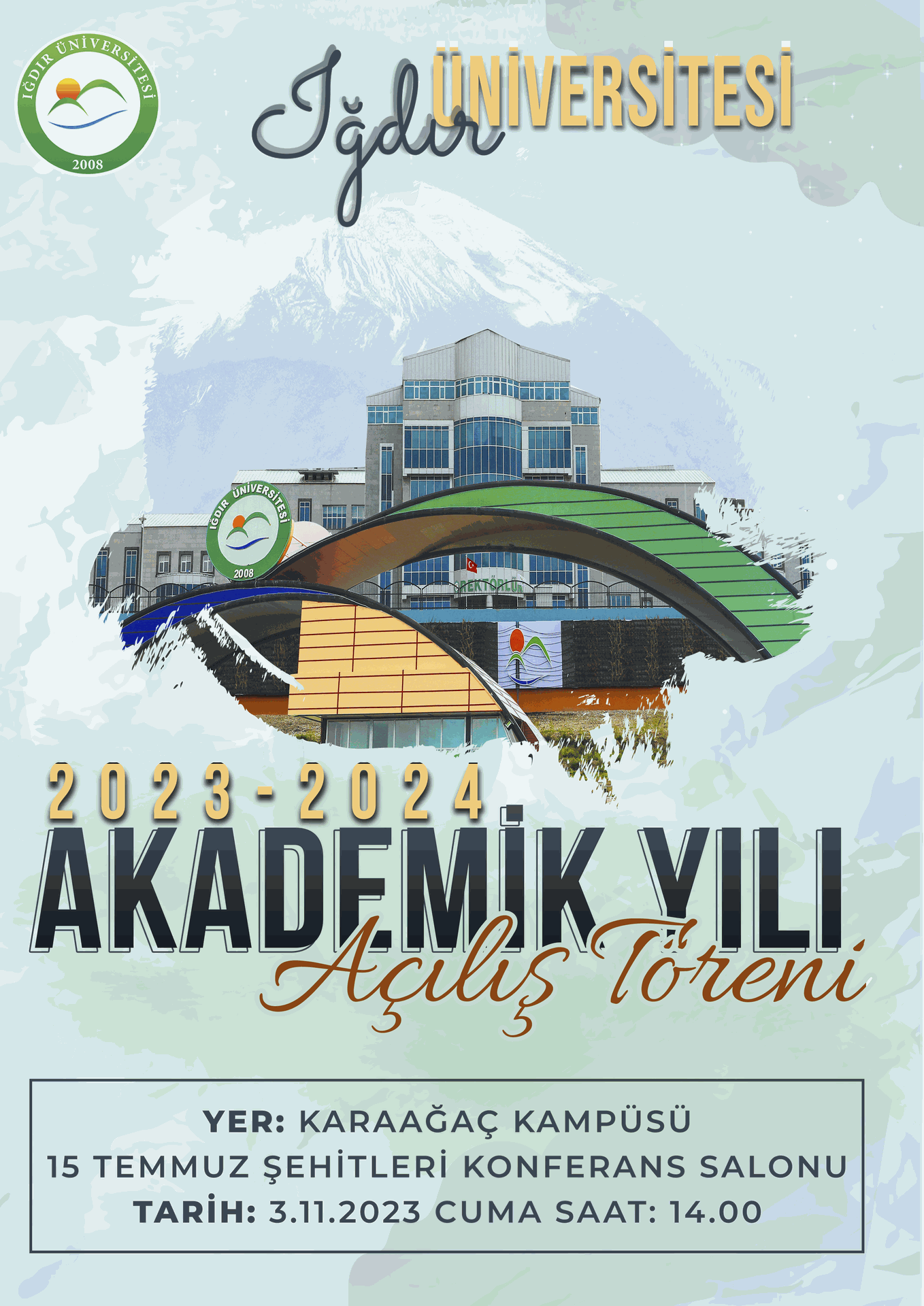 Iğdır Üniversitesi Akademik Yıl Açılış Töreni | igdir.edu.tr